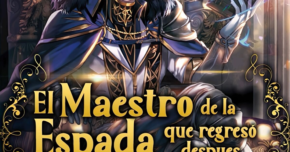 El maestro de la espada que regresó después de 1.000 años – Ares Scanlation